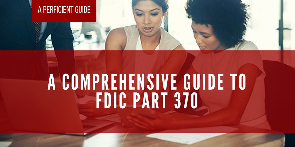 Guide A Comprehensive Guide To FDIC Part 370 Guide A Comprehensive Guide To FDIC Part 370