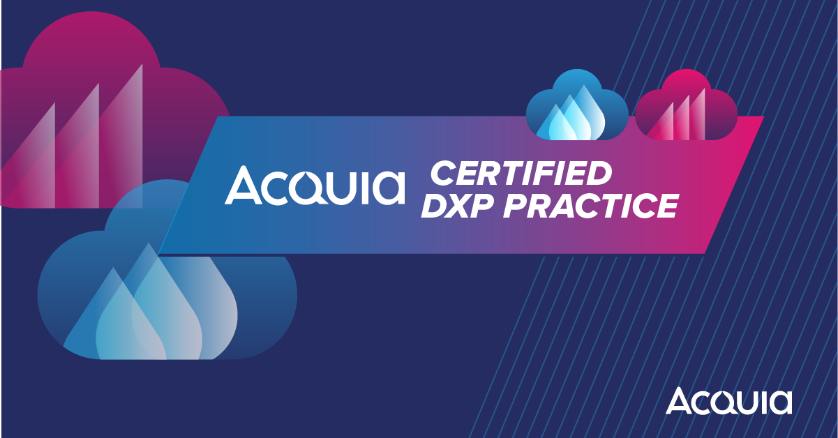 Perficient Achieves Acquia DXP Practice Certification / Blogs / Perficient