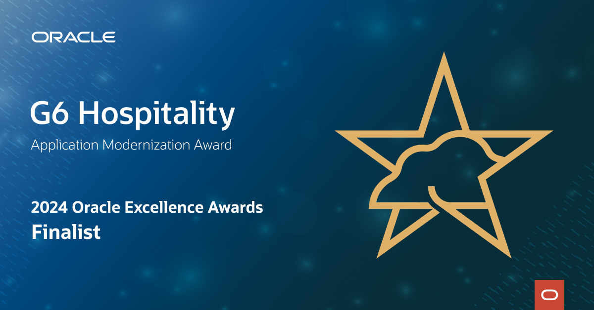 G6 Hospitality Named as a 2024 Application Modernization Award Finalist ...
