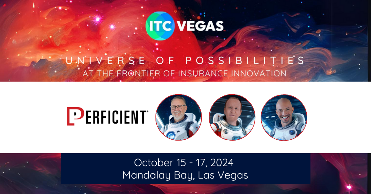 InsureTech Connect (ITC) Vegas 2024 – Discover Stellar Strategies / Blogs / Perficient