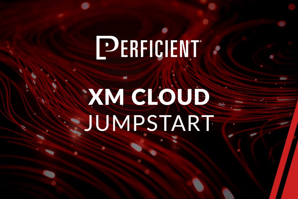 Perficient XM Cloud JumpStart / Blogs / Perficient