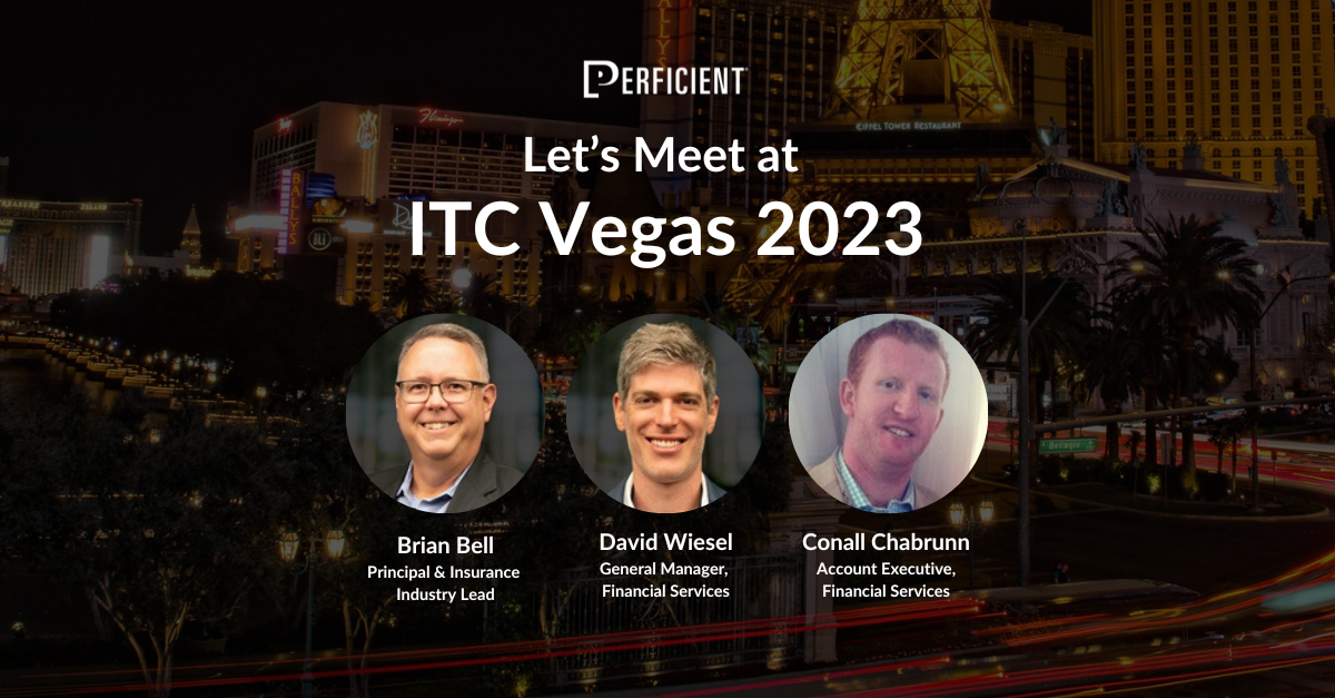 ITC 2023 in Vegas – Are You Ready, Insurers? (We Are!) / Blogs / Perficient
