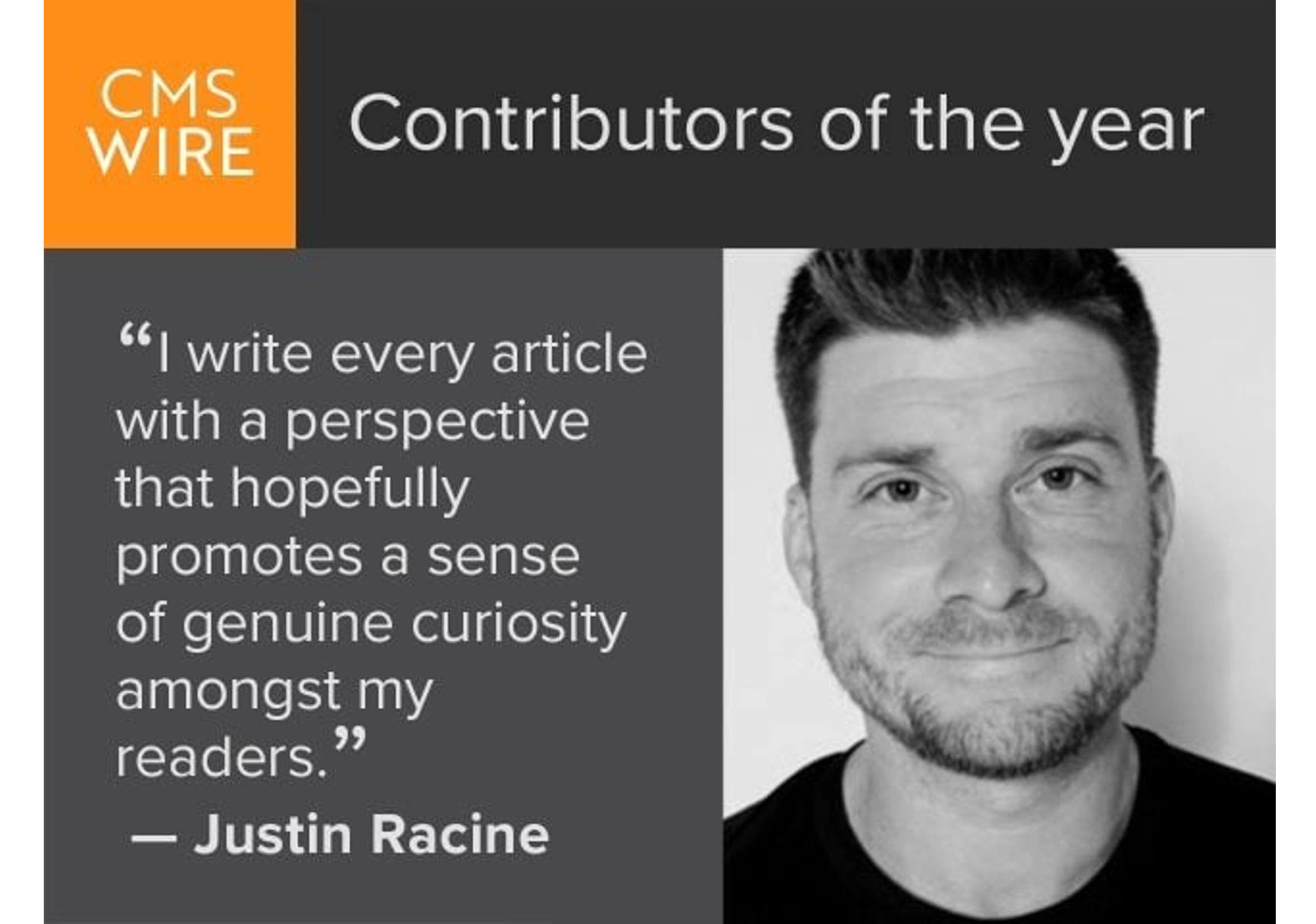 Justin Racine Named a CMSWire Contributor of the Year / Blogs / Perficient